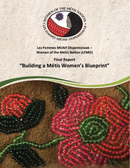 Building a Métis Women's Blueprint | Les Femmes Michif Otipemisiwak