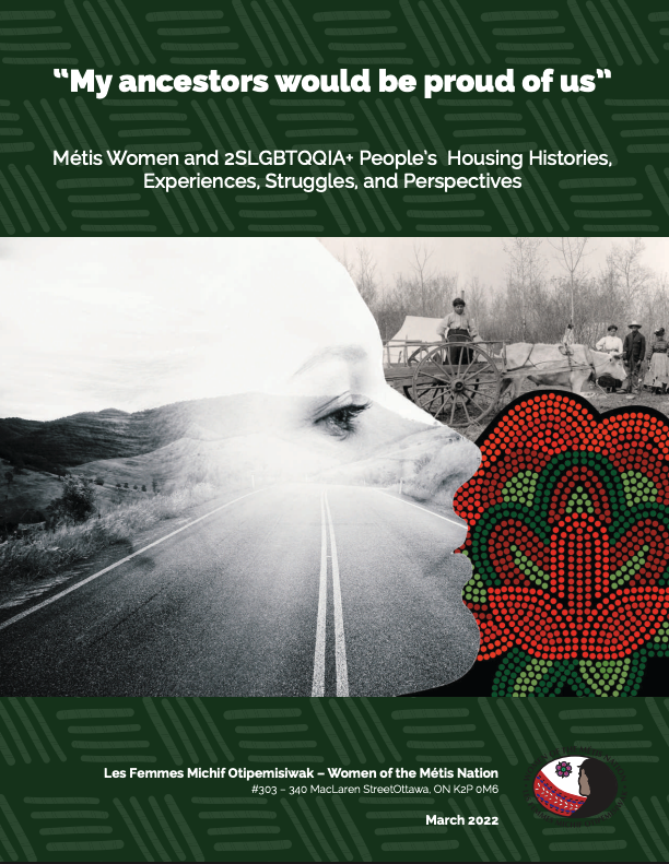 “My ancestors would be proud of us” - Métis Women and 2SLGBTQQIA ...
